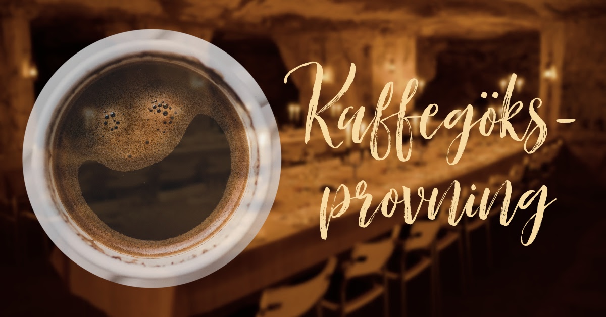 Kaffegöksprovning i underjorden | Hässleholms evenemangskalender